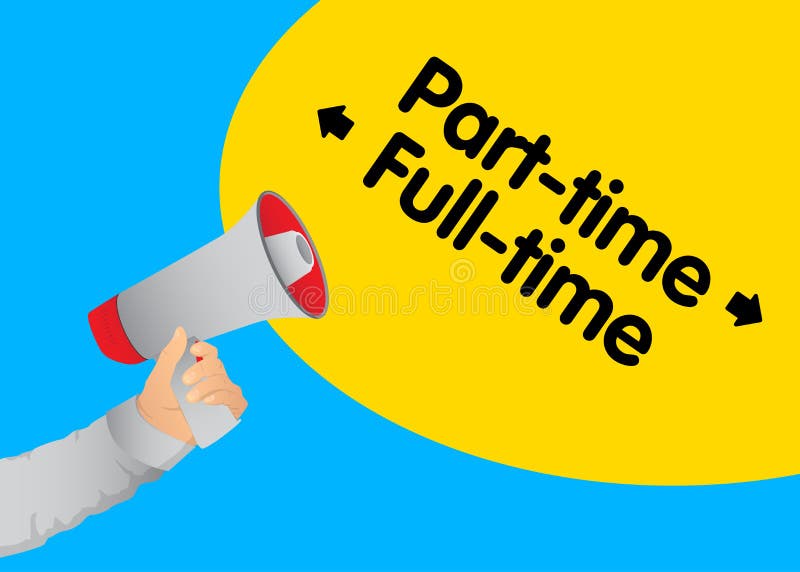 Megaphone with Part-time and Full-time Text with Arrows. Stock Vector ...
