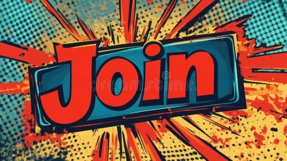 Retro Pop Art Sign with Join Message Stock Illustration - Illustration ...