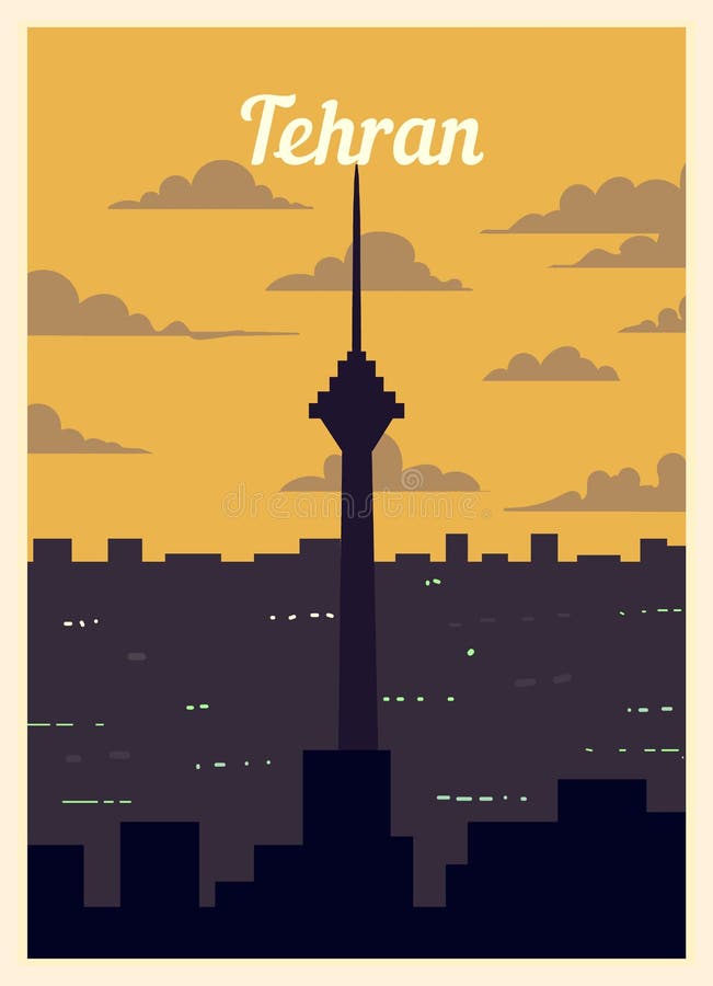 Retro Poster Tehran City Skyline. Vintage Vector Illustration Stock ...