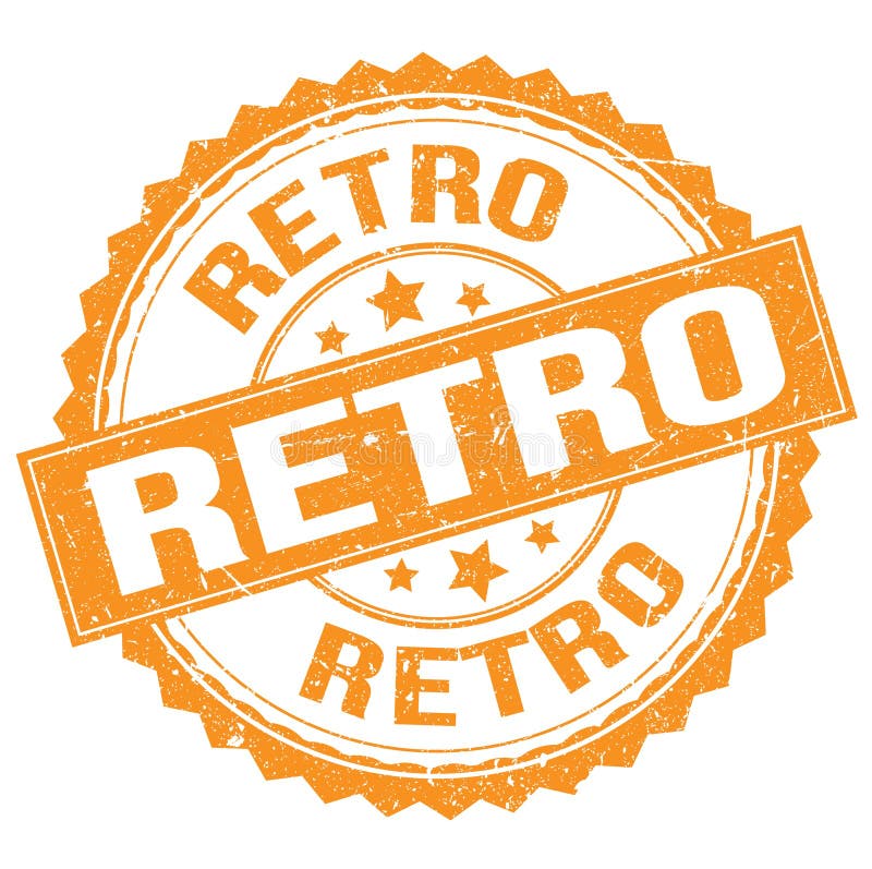 RETRO Text on Orange Round Stamp Sign Stock Illustration - Illustration ...