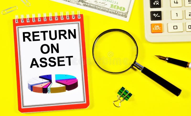 Return on Asset. a Text Label in the Planning Notebook Stock Image ...