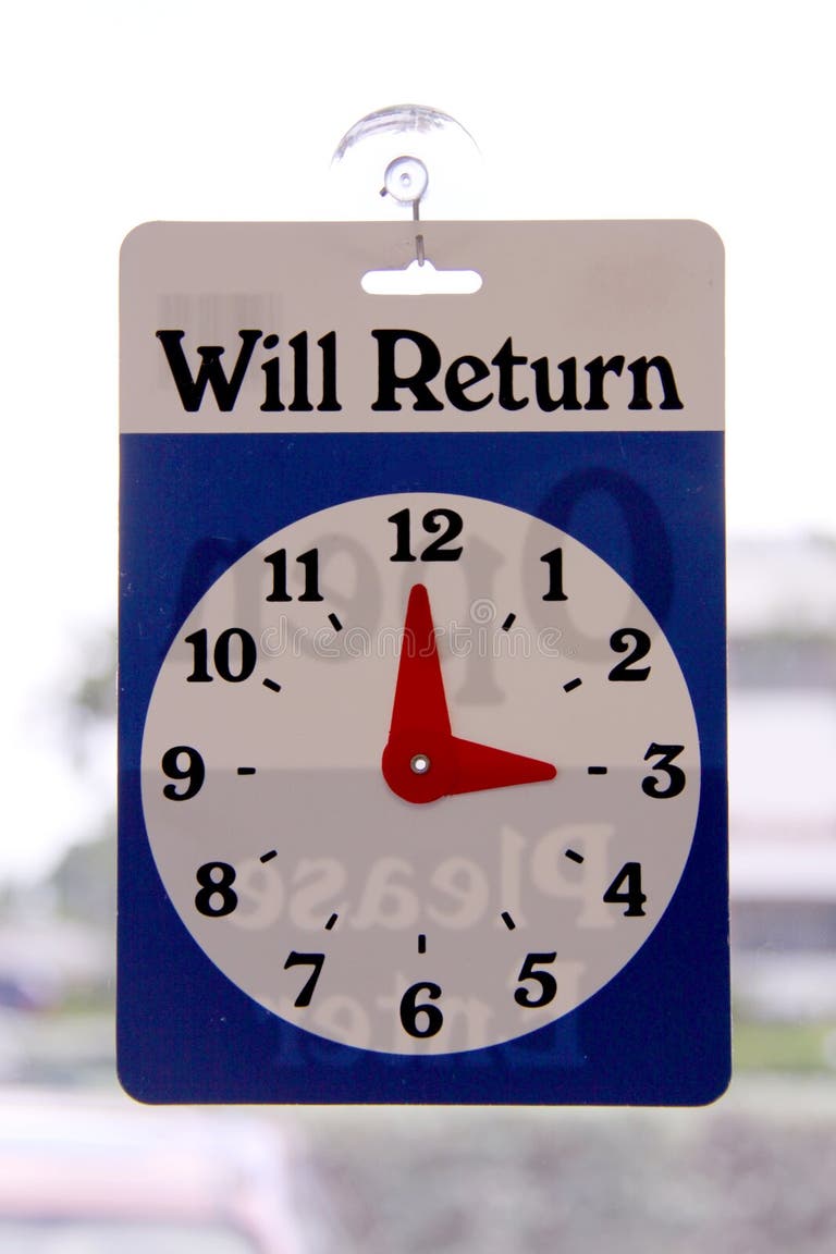 131 Will Return Sign Stock Photos - Free & Royalty-Free Stock Photos ...