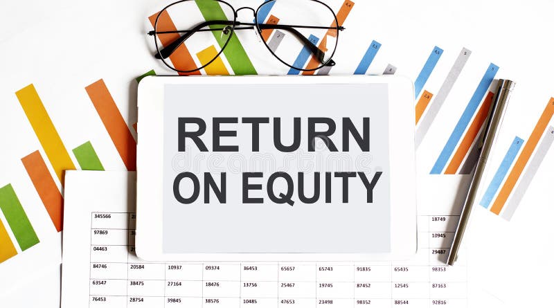 RETURN on EQUITY Text Written on Notebook with Chart Stock Photo ...