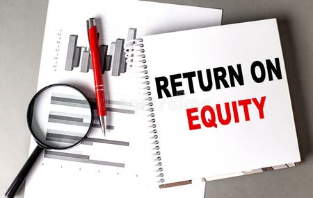 RETURN on EQUITY Text Written on Notebook with Chart Stock Photo ...