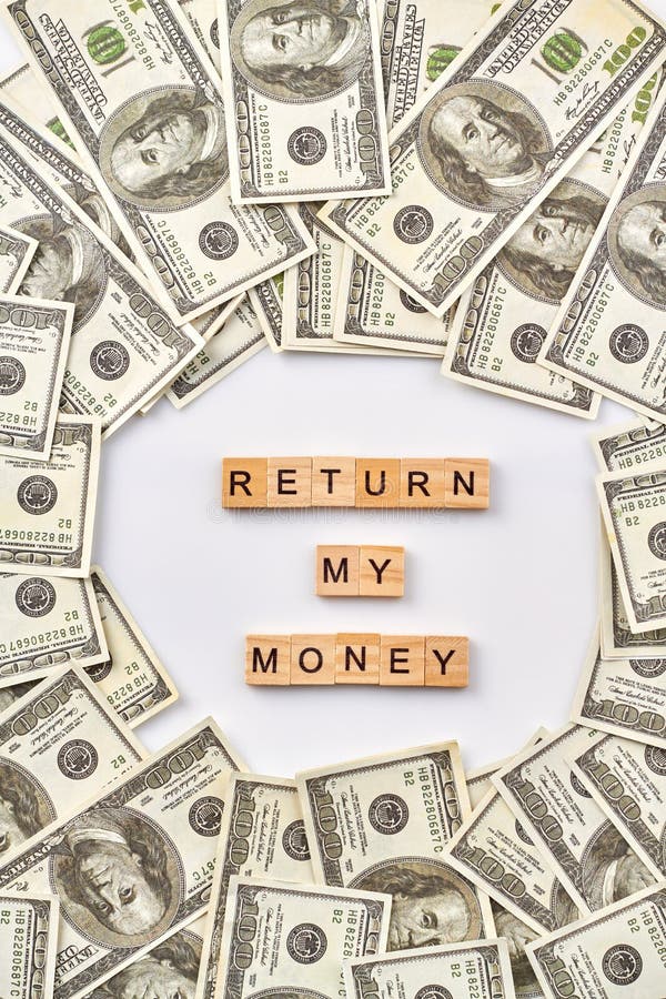 Return My Money on White Background. Stock Image - Image of business ...