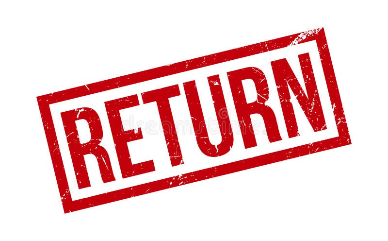 Return Rubber Stamp. Red Return Rubber Grunge Stamp Seal Vector ...
