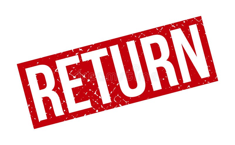Return Rubber Stamp. Red Return Rubber Grunge Stamp Seal Vector ...