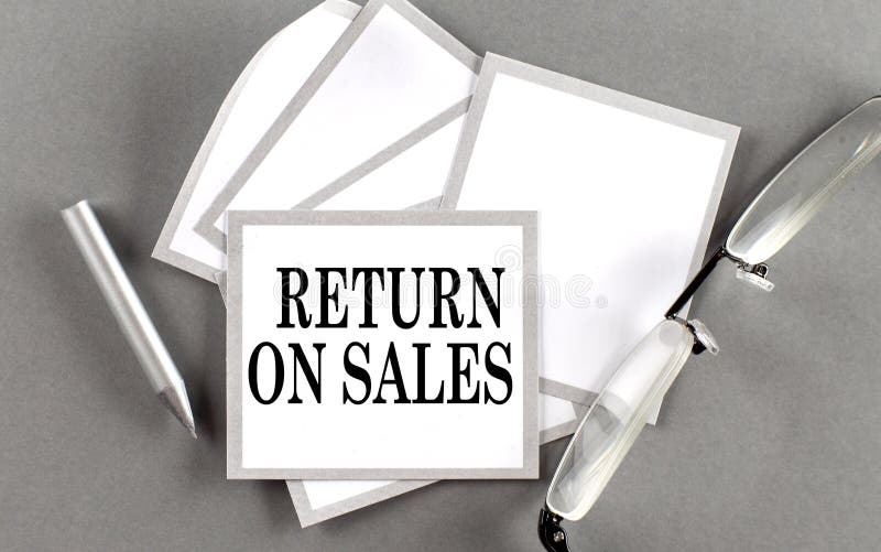 RETURN on SALES Text Written on a Sticky with Pencil and Glasses Stock ...