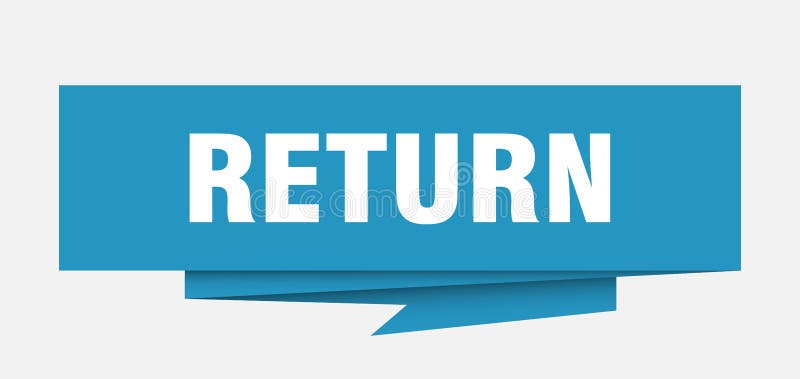 Return stock vector. Illustration of design, sign, flyer - 124323067