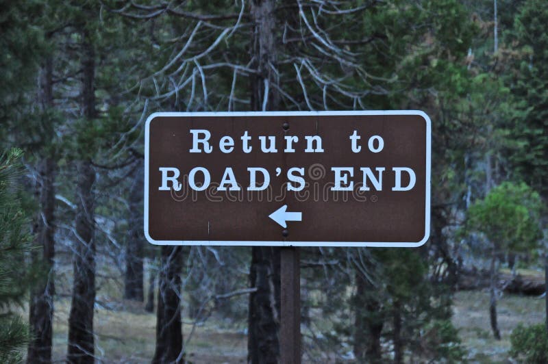 Return to Road s End stock image. Image of sign, road - 21791867
