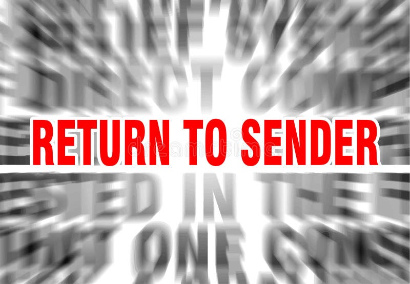 RETURN TO SENDER concept stock illustration. Illustration of message ...