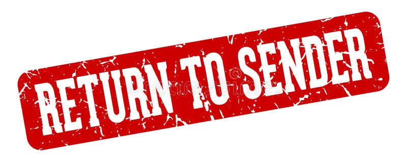 Return To Sender Rectangular Sign. Return To Sender Stamp Stock ...