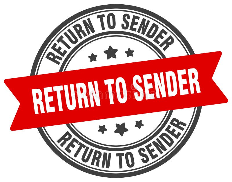 Return To Sender Stamp. Return To Sender Label on Transparent ...