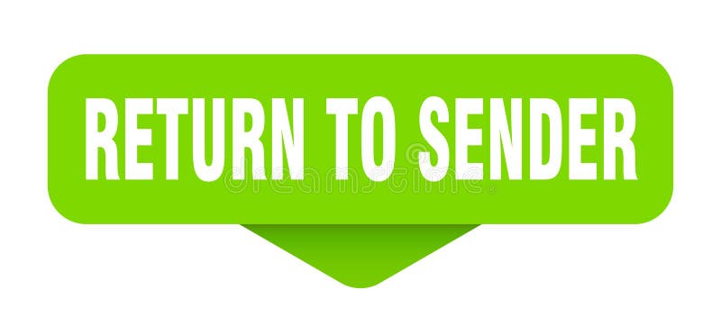 Return To Sender Sticker. Return To Sender Sign on Transparent ...