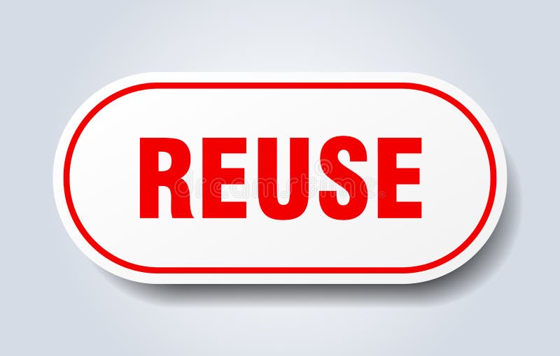 Reuse Sign. Round Ribbon Sticker. Isolated Tag Stock Vector ...