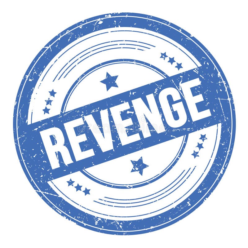 REVENGE Text on Blue Round Grungy Stamp Stock Illustration ...