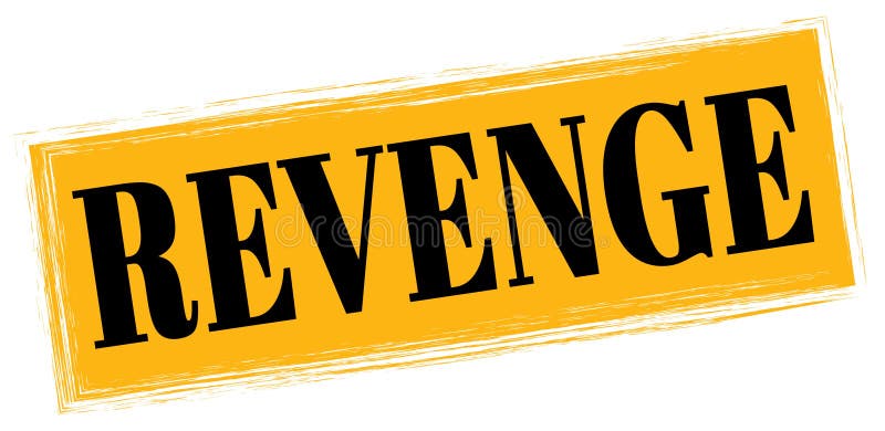 REVENGE Text Written on Orange-black Stamp Sign Stock Illustration ...