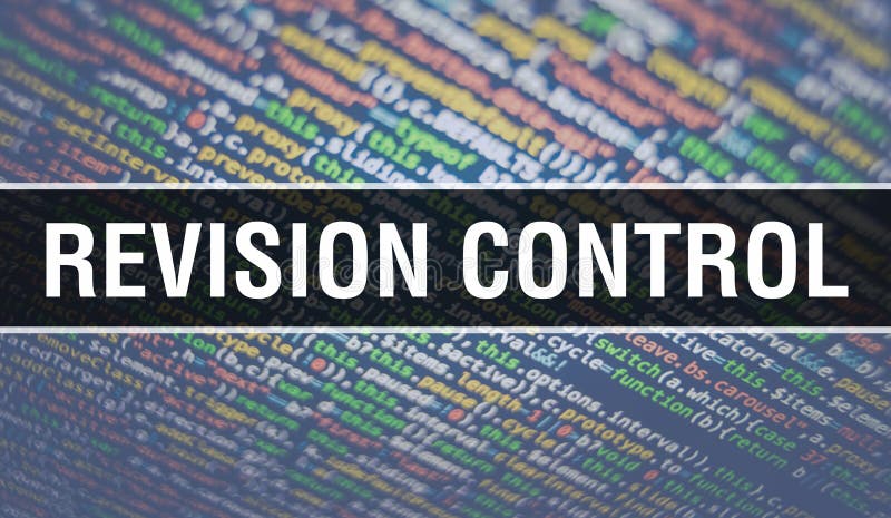 Revision Control Text Written on Programming Code Abstract Technology ...