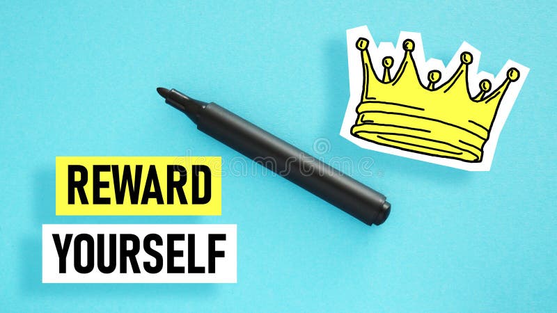 Reward Yourself is Shown Using the Text Stock Illustration ... Reward Yourself is Shown Using the Text Stock Illustration ...