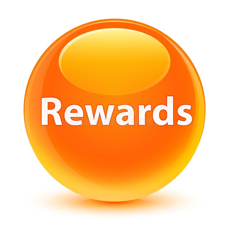 Rewards Glassy Orange Round Button Stock Illustration - Illustration of ...