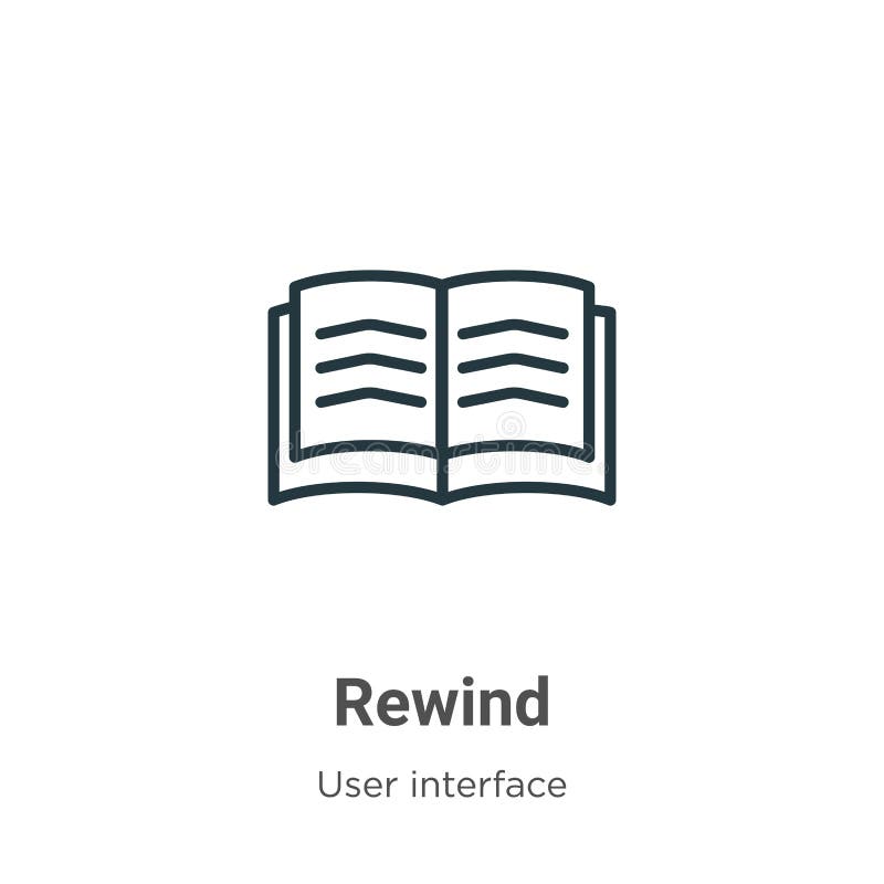 Rewind Symbol Outline Vector Icon. Thin Line Black Rewind Symbol Icon ...