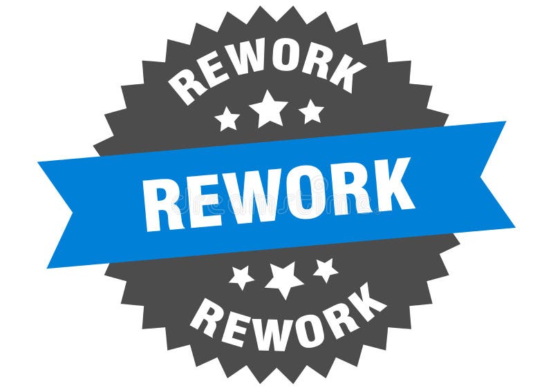Rework Sign. Rework Round Isolated Ribbon Label Stock Vector ...