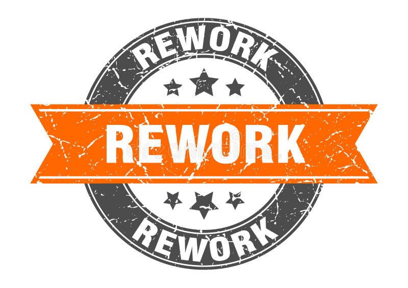 Rework Round Stamp with Ribbon. Label Sign Stock Vector - Illustration ...