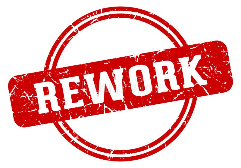 Rework stamp stock illustration. Illustration of round - 347741075