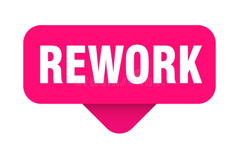 Rework Sign Stock Illustrations – 580 Rework Sign Stock Illustrations ...