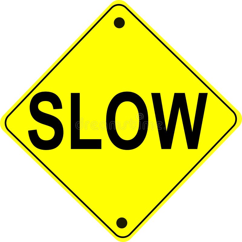 Vector Illustration of a Road Sign Warning Drivers To `Slow Down ...