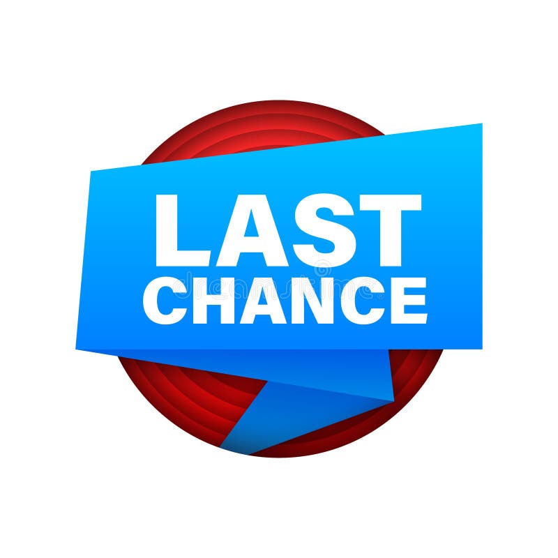 Ribbon Banner, Business Concept with Text Last Chance. Vector ...