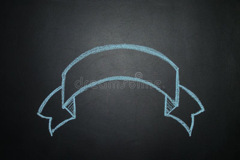 Ribbon Banner, Painting with Chalk on a Blackboard Stock Photo - Image ...