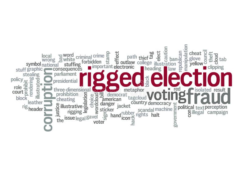 Rigged Election Word Cloud Concept on White Background Stock ...
