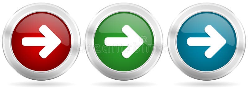 Right Arrow, Next Vector Icon Set. Red, Blue and Green Silver Metallic ...