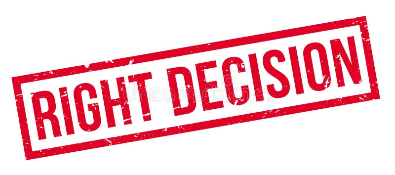 Right Decision Rubber Stamp Stock Illustration - Illustration of ...