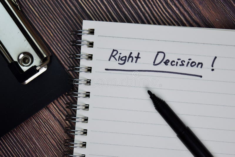 Right Decision! Write on a Book Isolated Wooden Table Stock Image ...