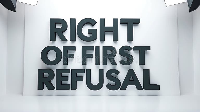 Right of First Refusal Concept in Bold Typography Against a ...