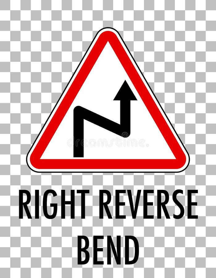 Right Reverse Bend Sign Isolated on Transparent Background Stock Vector ...