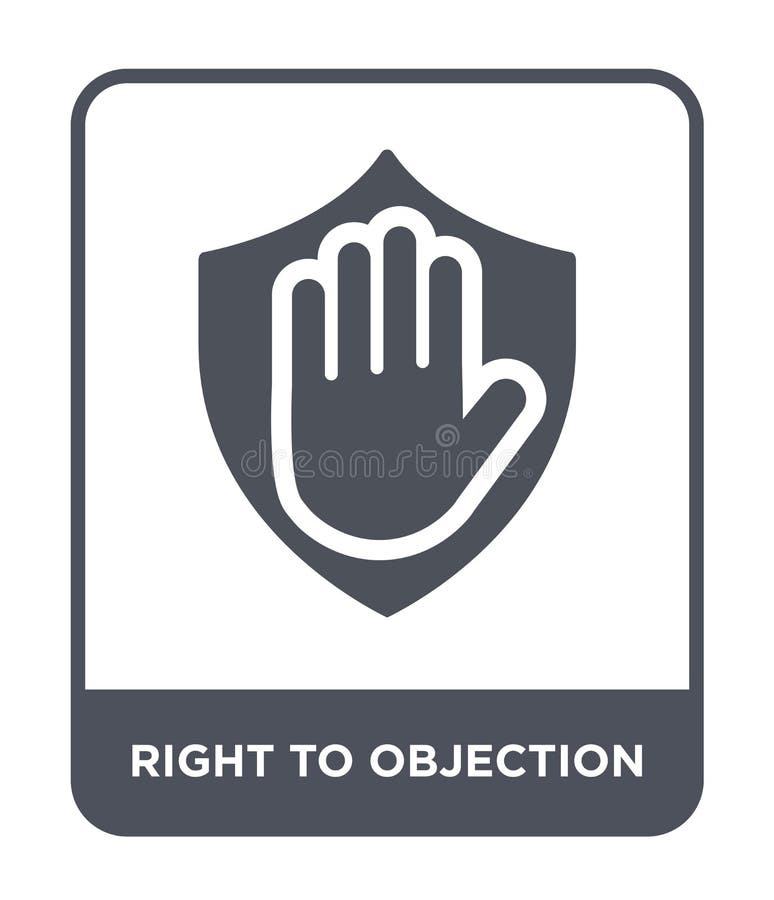 Right To Objection Icon in Trendy Design Style. Right To Objection Icon ...