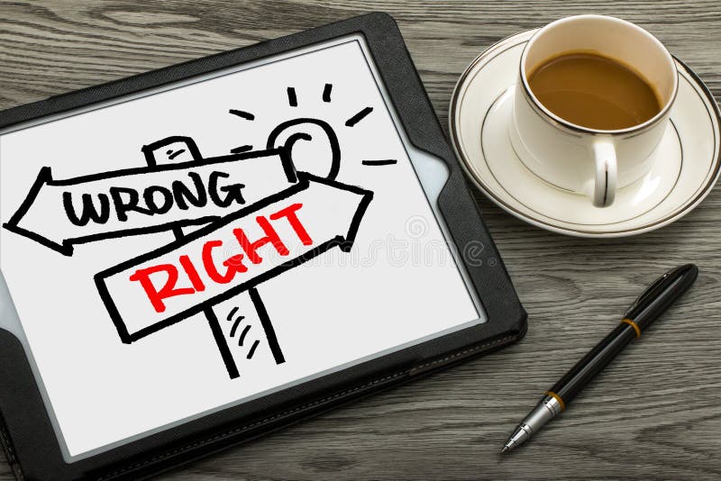 Right or Wrong Signpost Hand Drawing on Tablet Pc Stock Image - Image ...