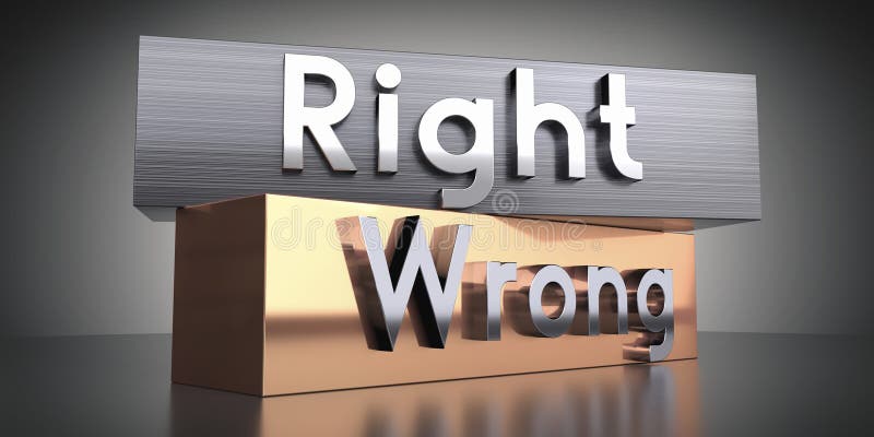 Right, Wrong - Words on Metal Blocks Stock Illustration - Illustration ...