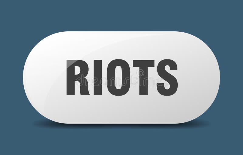Riots Button. Sticker. Banner. Rounded Glass Sign Stock Vector ...