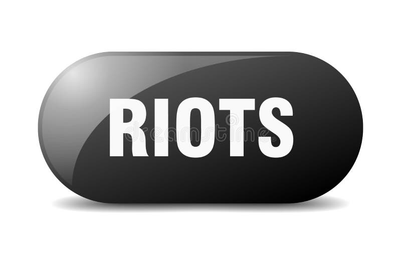 Riots Button. Sticker. Banner. Rounded Glass Sign Stock Vector ...
