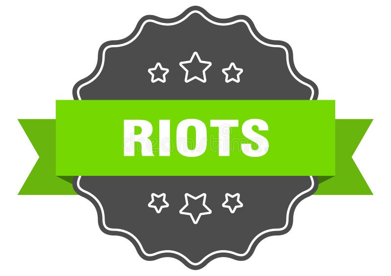 Riots Label Sign. Round Stamp. Band. Ribbon Stock Vector - Illustration ...