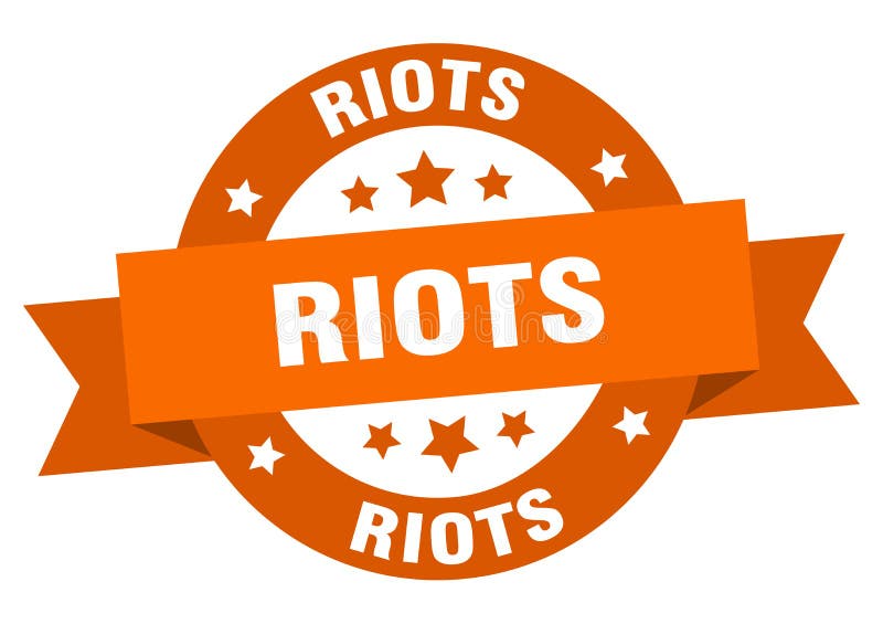 Riots Round Ribbon Isolated Label. Riots Sign Stock Vector ...