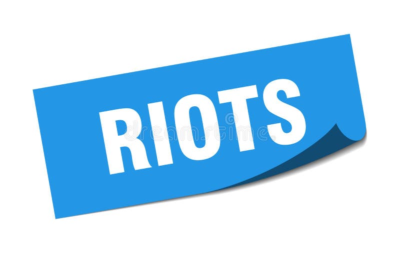 Riots Sticker. Riots Square Isolated Sign Stock Vector - Illustration ...