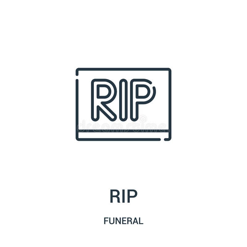 Rip Icon Vector from Funeral Collection. Thin Line Rip Outline Icon ...