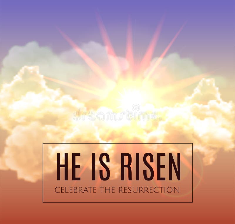 He Is Risen. Easter Background. Vector Illustration Stock Vector ...