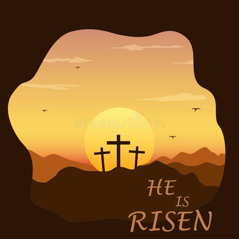 He is Risen. Easter. Jesus Christ Has Risen. Resurrection of Jesus. Three Crosses Silhouette ...