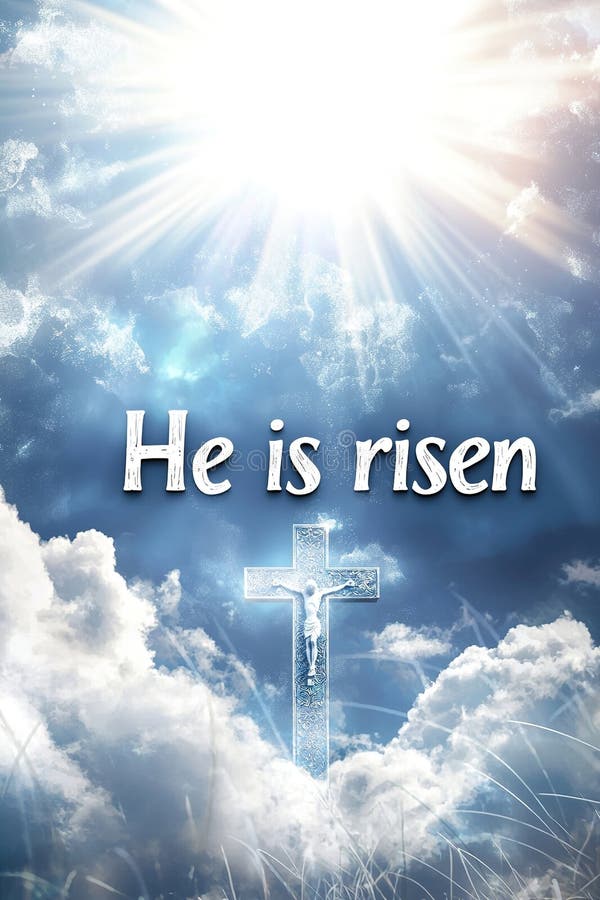 He is Risen. Happy Easter. Cross in the Heavenly Blue Sky with Clouds ...